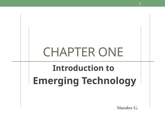 Lesson 1 - Introduction to Emerging Technologies.pptx