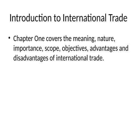 Topic or tittle is Introduction to Inyernational trade | PPTX
