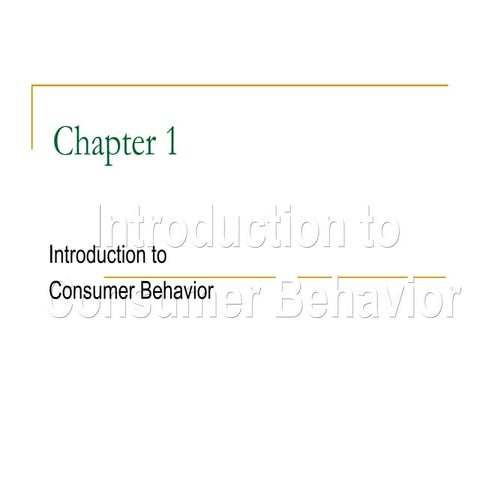 Consumer Behavior and Psychology - An Introduction | PPT