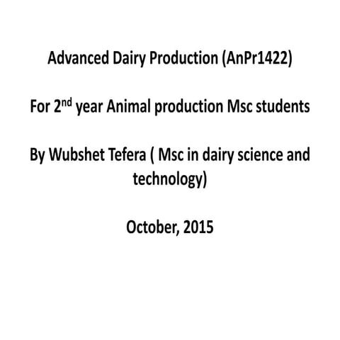 Chapter 1-Advanced dairy p- Wubshet.pptx