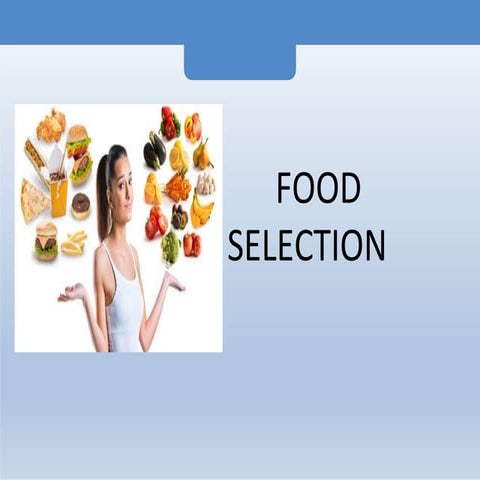 chapter1-Food Selection.pptx