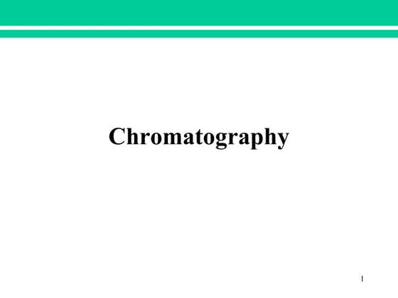 Introduction to chromatography | PDF | Chemistry | Science
