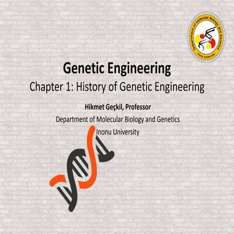 Chapter 1 history of genetic engineering | PPTX