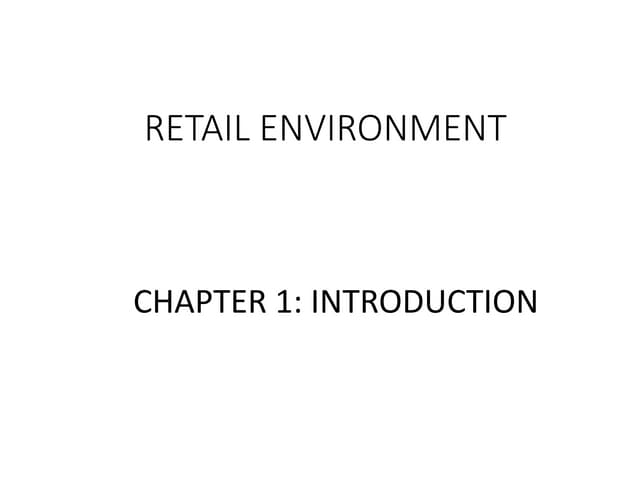 Structure and Nature of Retailing Channels | PPTX