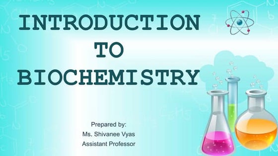 Introduction to biochemistry | PPT