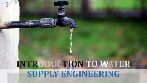Introduction to water supply engg. by Prof. D S.Shah