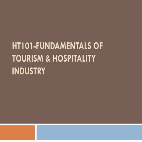 Hospitality and Tourism Managemnt | PPTX