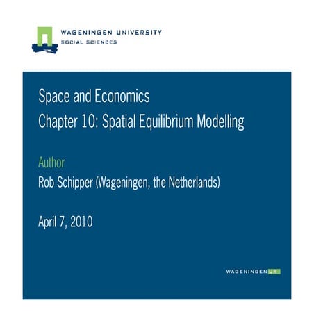 Chapter 10: Spatial Equilibrium Modelling | PDF