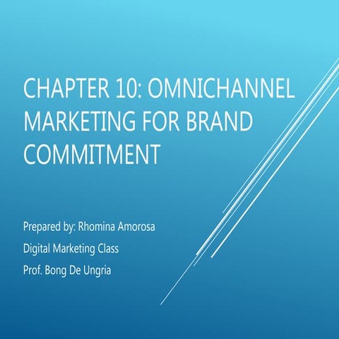 Chapter 10 Omnichannel Marketing for Brand Commitment | PPTX ...