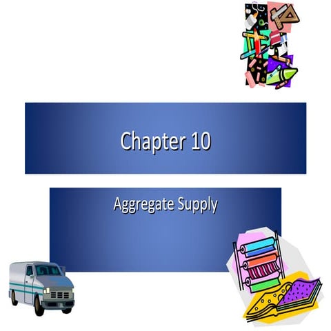 Chapter 10 aggregate supply | PPT