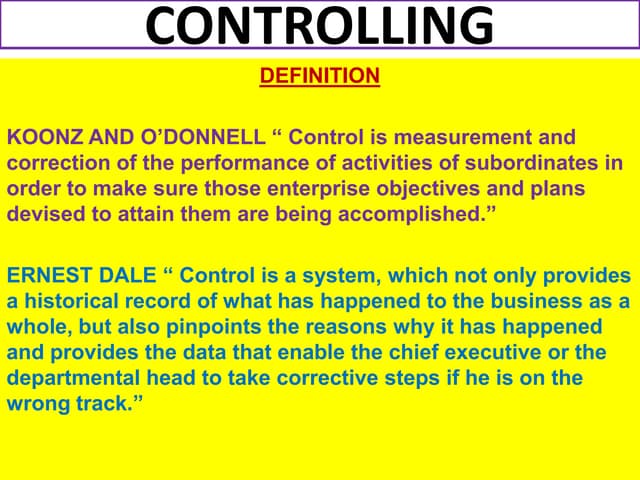 Controlling in Management - Definition,Scope,Steps,Techniques | PPTX