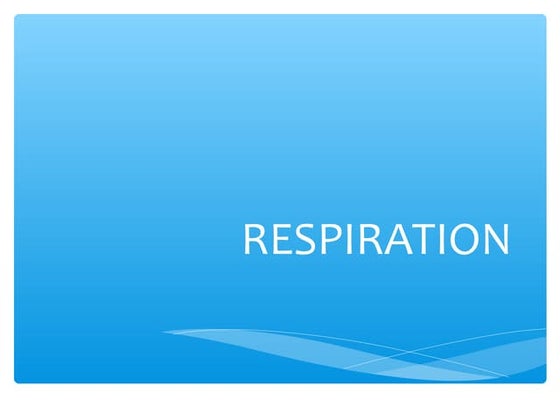 Respiration | PPT