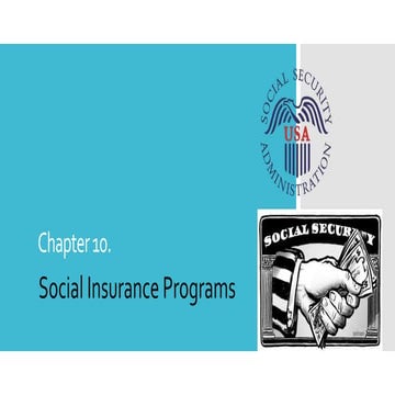 Chapter 10 social insurance programs updated | PPTX