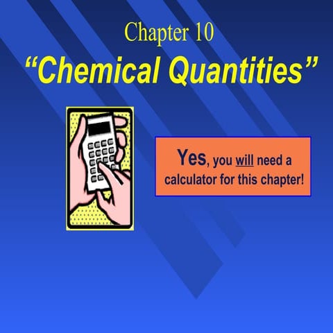 Chemistry - Chp 10 - Chemical Quantities - PowerPoint | PPT
