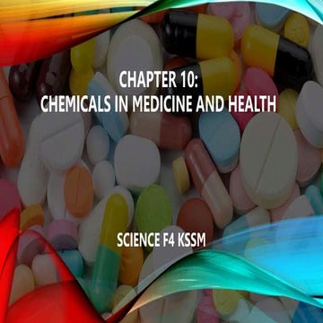 CHAPTER 10 CHEMICALS IN MEDICINE AND HEALTH.pptx