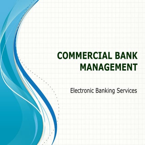 Chapter 10 Electronic Banking Services(1).pptx