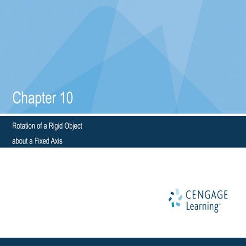 chapter10_Rotation of a Rigid Object about a Fixed Axis.ppt