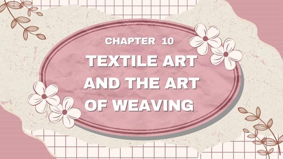 Art of weaving of Visayan and Mindanao | PPT