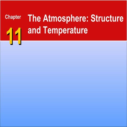 The Atmosphere: Structure and Temperature | PPT