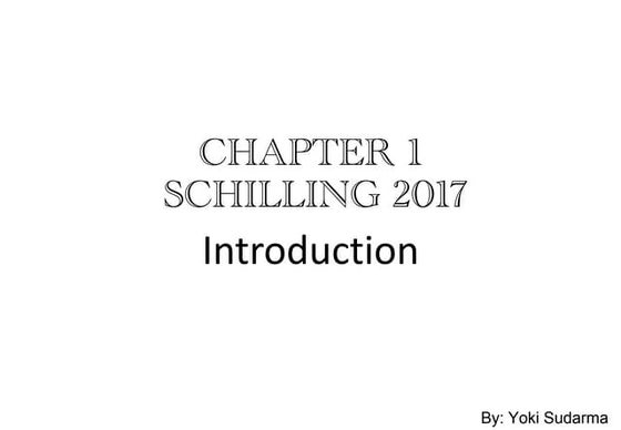 Chapter 1 SCHILLING 2017 | PPT