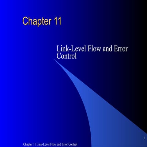 Link-Level Flow and Error Control Chapter11 | PPT