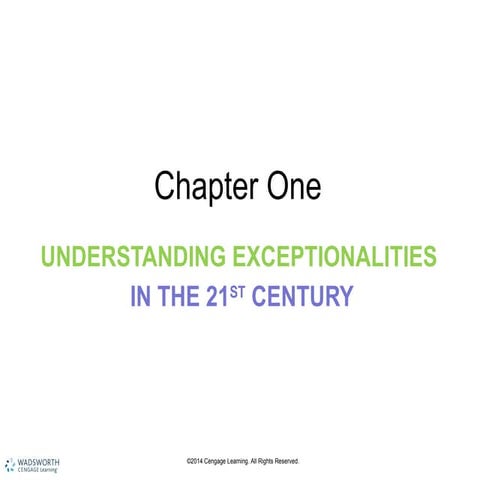 Human exceptionality Chapter 1: Understanding exceptionalities in the 21st century | PPTX