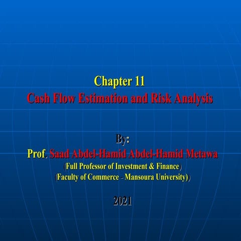 Chapter 11 - Cash Flow Estimation and Risk Analysis.ppt