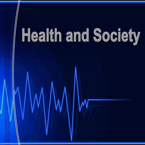 Chapter 11 health & society | PPT