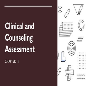 Chapter 11 Clinical and Counseling Assessment.pptx