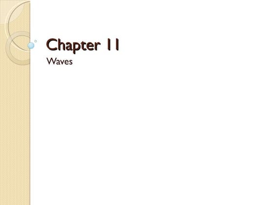 WAVE AND ITS PROPERTIES | PPTX