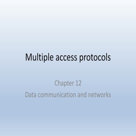 Multiple Access Protocols In Data Communication Networks Pptx Computer Networking Computing