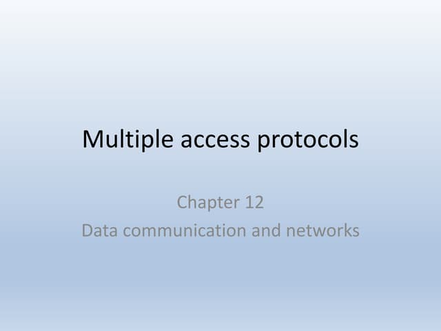 Multiple Access Protocols In Data Communication Networks Pptx Computer Networking Computing