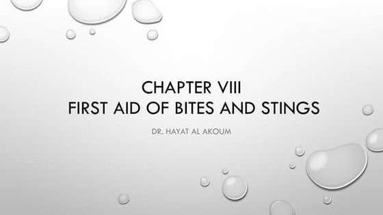 Bites first aid | PPTX