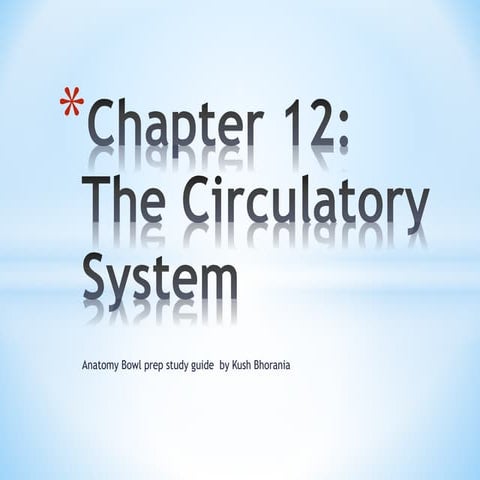 Chapter 12 Circulatory System Study Guide(1).ppt