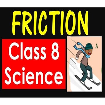 DEFINATION OF FRICTION AND ITS TYPES how useful friction | PPTX
