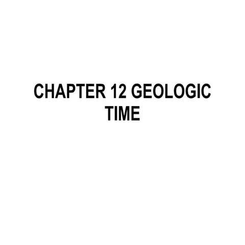 Chapter+12+geologic+time | PPT