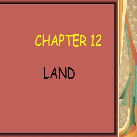 Chapter 12(land) | PPT | Agriculture | Industries