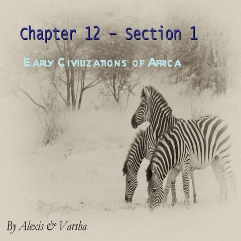 Chapter 12 – Section 1 - Africa | PPT