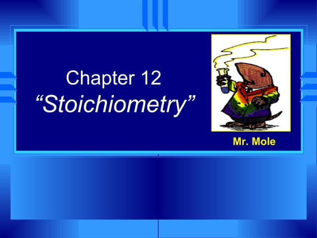 Chemistry - Chp 12 - Stoichiometry - PowerPoint | PPT