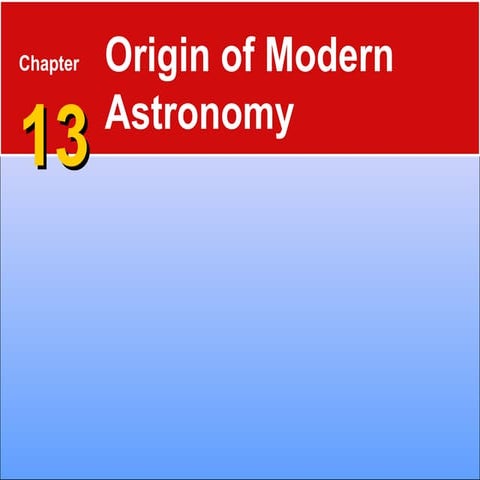 Origin of Modern Astronomy | PPT