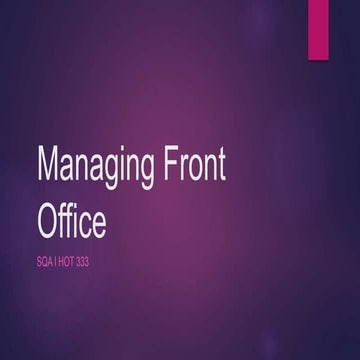 Chapter 13 Managing Front Office Operations HOT 333 | PPTX