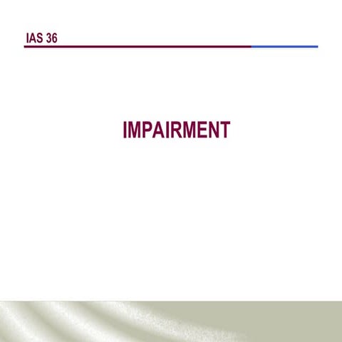 International Accounting Standard (IAS 36 ) Impairment of an Asset | PPT