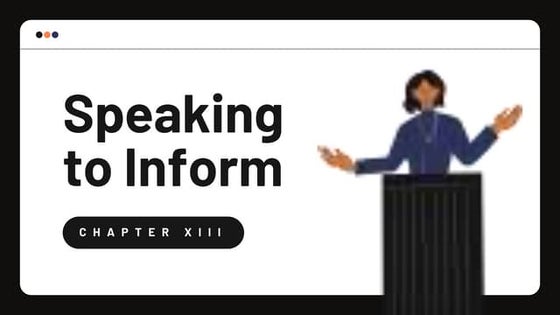 Organizing and delivering an informative speech | PPTX