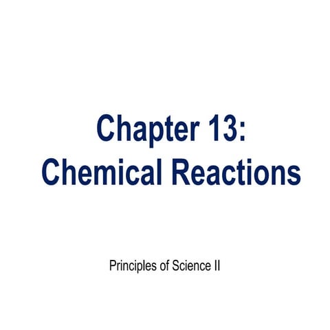 Chapter 13 chemical reactions | PPT
