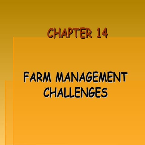 Chapter 13 (farm challenges) | PPT
