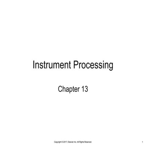 Chapter 13: Intrument Processing | PPTX