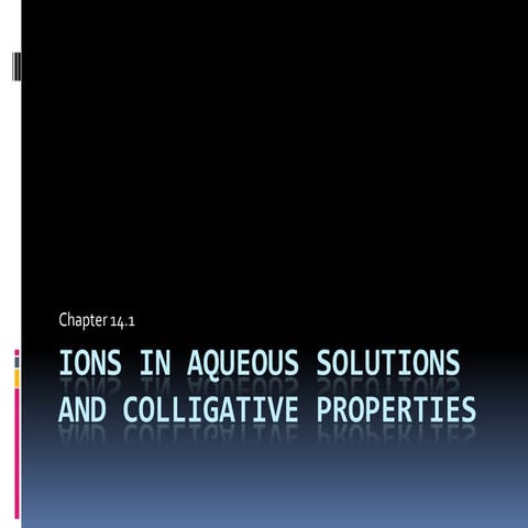 Chapter 14.1 : Compounds in Aqueous Solutions | PPTX