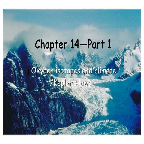Oxygen isotopes and climate change and past climate studies | PPT