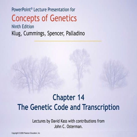 Chapter 14 - The Genetic Code and Transcription Klug.ppt