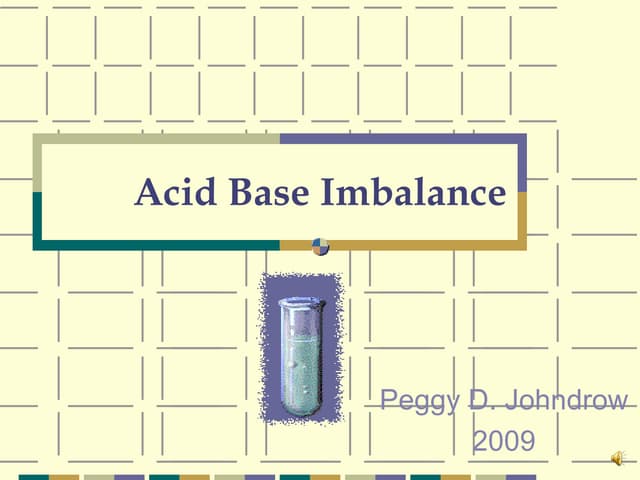 Acid base imbalance PPT for nurses. | PPTX